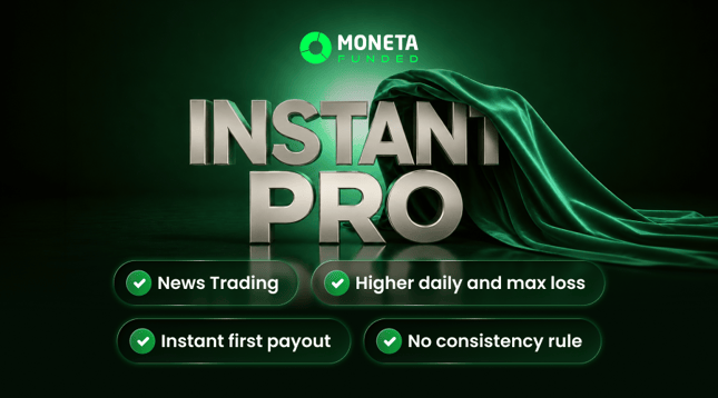Moneta Funded launches Instant Funding Pro Challenge: Funded from day ...